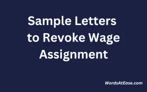 15 Sample Letters to Revoke Wage Assignment - Words at Ease