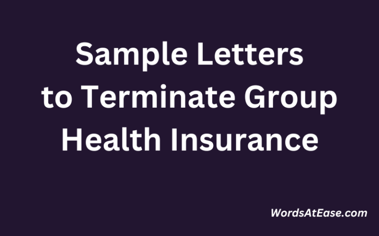 15 Sample Letters to Terminate Group Health Insurance - Words at Ease