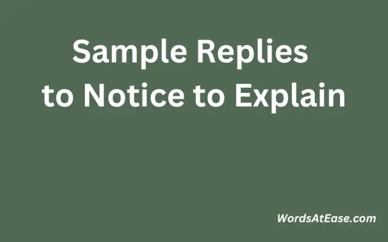 15 Sample Replies to Notice to Explain - Words at Ease