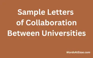 15 Sample Letters of Collaboration Between Universities - Words at Ease