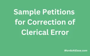 15 Sample Petitions for Correction of Clerical Error - Words at Ease