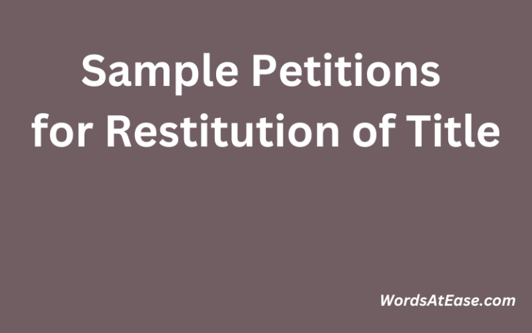 15 Sample Petitions for Restitution of Title - Words at Ease