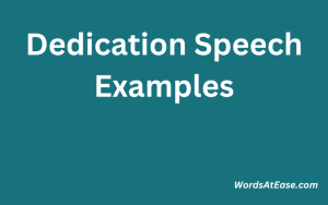 6 Dedication Speech Examples - Words at Ease