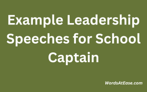 6 Example Leadership Speeches for School Captain - Words at Ease