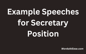 6 Example Speeches for Secretary Position - Words at Ease