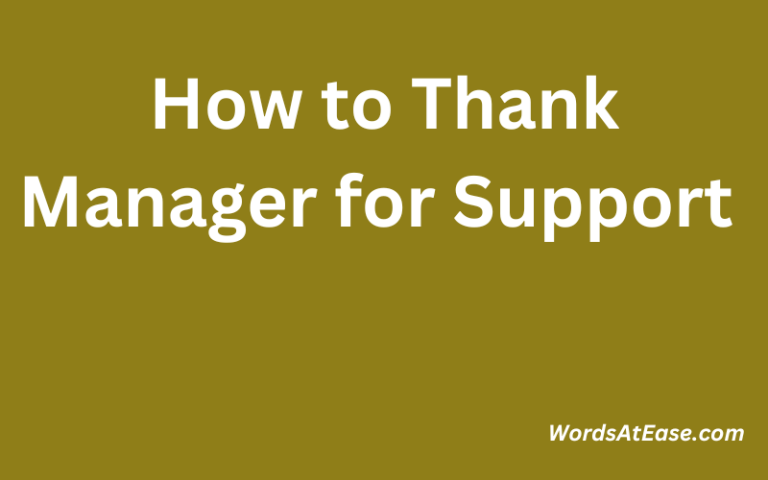 How to Thank Manager for Support (20 Cool Samples) - Words at Ease