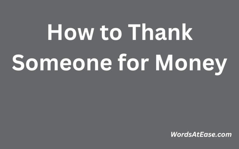 How to Thank Someone for Money (20 Cool Samples) - Words at Ease
