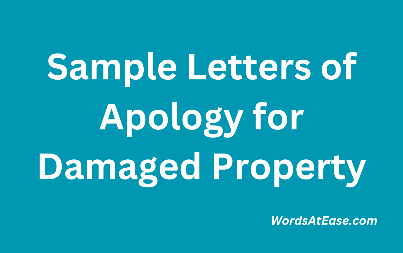 15 Sample Letters of Apology for Damaged Property - Words at Ease