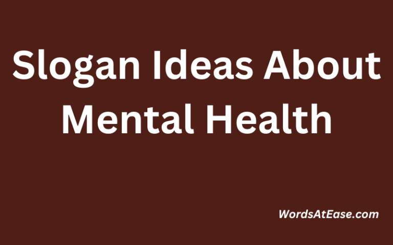 15 Slogan Ideas About Mental Health - Words at Ease