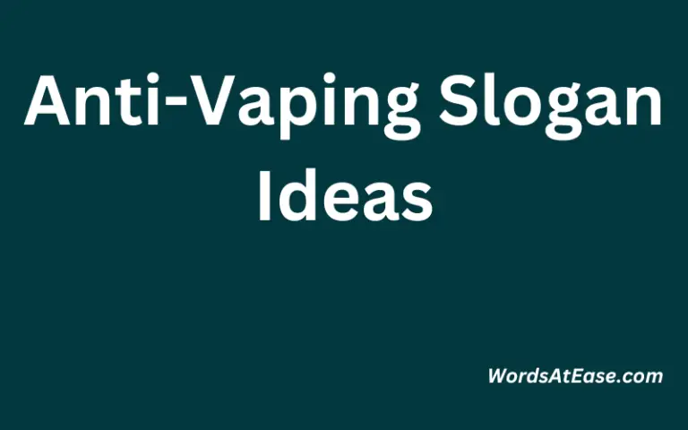 15 Anti-Vaping Slogan Ideas - Words at Ease