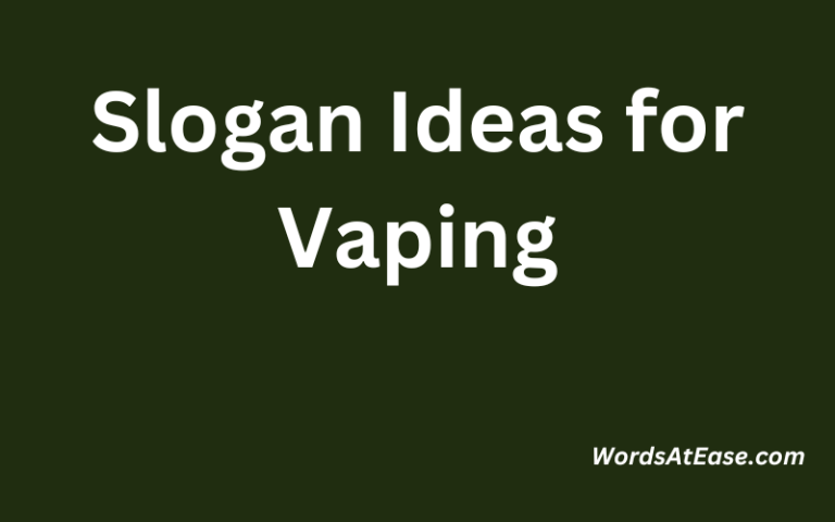 15 Slogan Ideas for Vaping - Words at Ease
